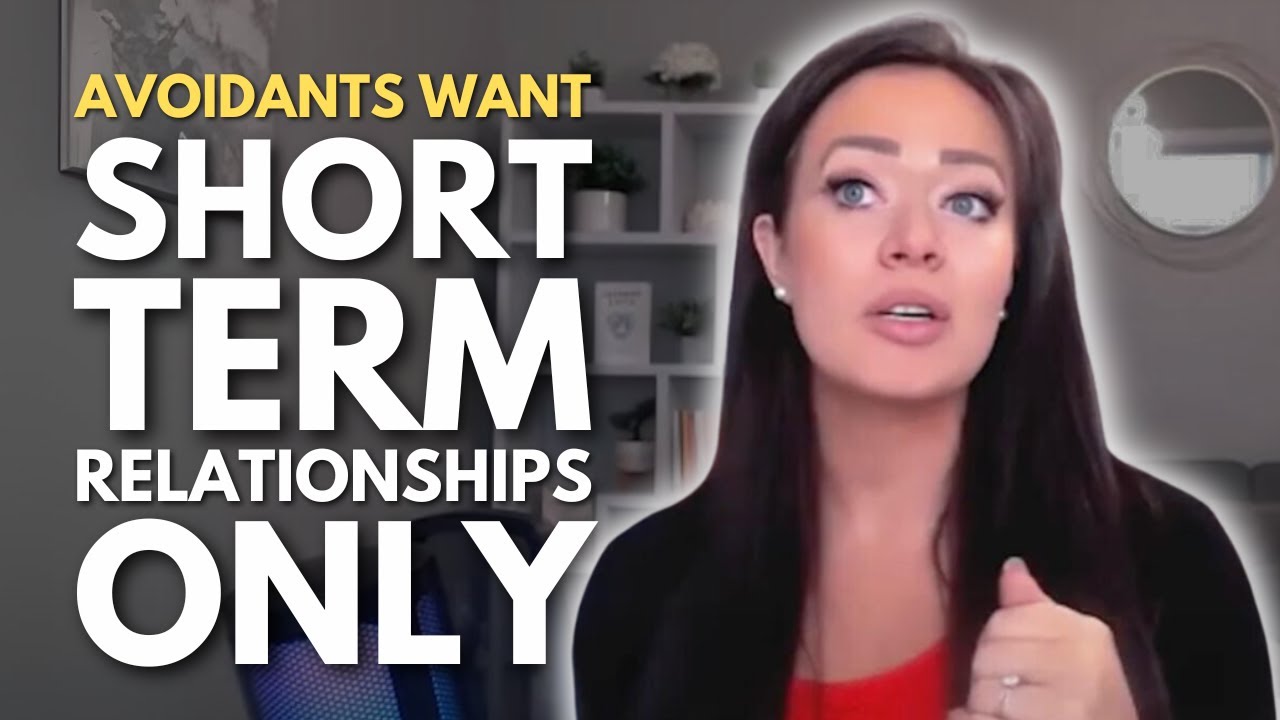 THIS Is Why Avoidant Attachment Styles End Up in SHORT Term Relationships - YouTube