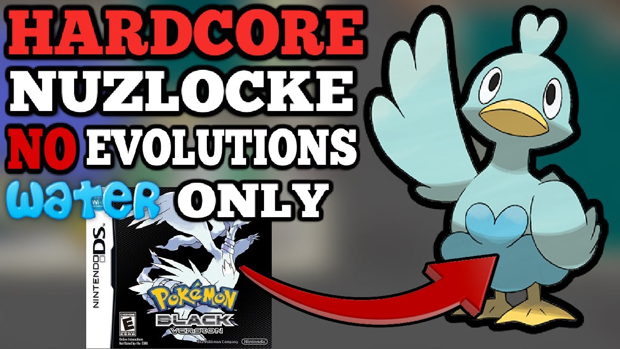 Is it Possible to HARDCORE NUZLOCKE Pokemon Black with NO EVOLUTIONS ...