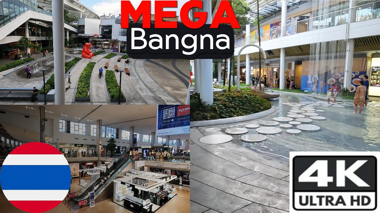 Mega Bangna: Southeast Asia’s Ultimate Shopping Destination / 4K ...
