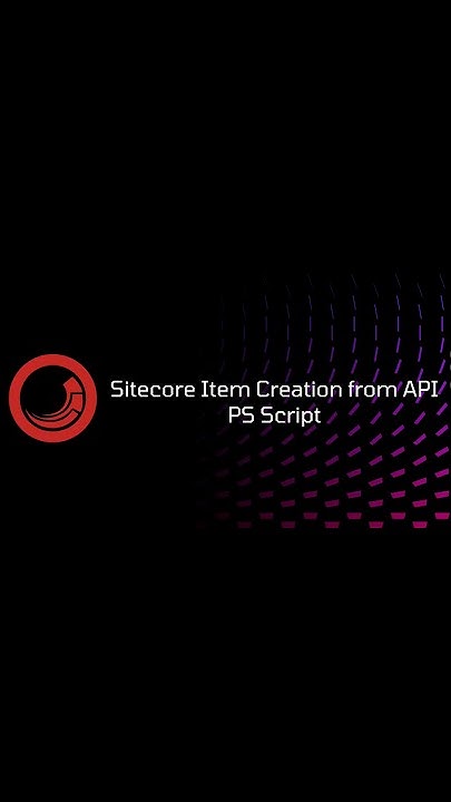 Sitecore Shorts - Sitecore Item Creation from API PS Script #sitecore #cms #api - YouTube