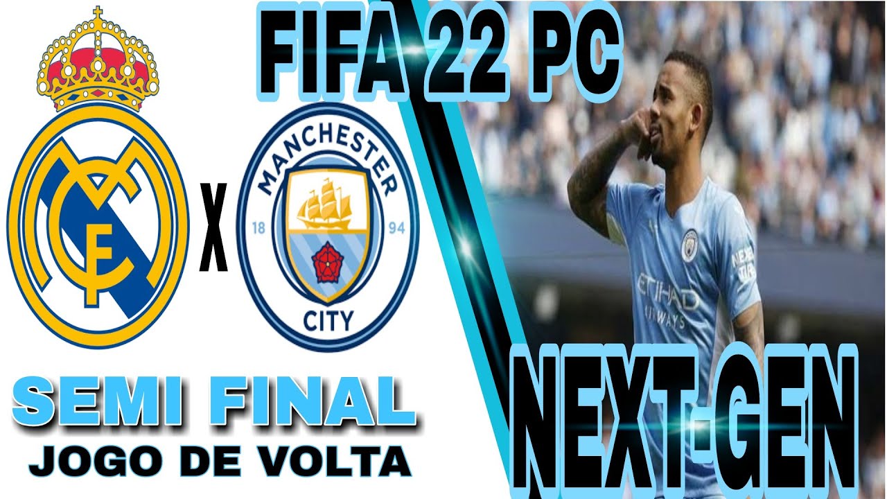 ( FIFA 22 PC MOD eSIM NEXT GEN ) PARTIDA RESLISTA JOGO DE VOLTA - REAL ...