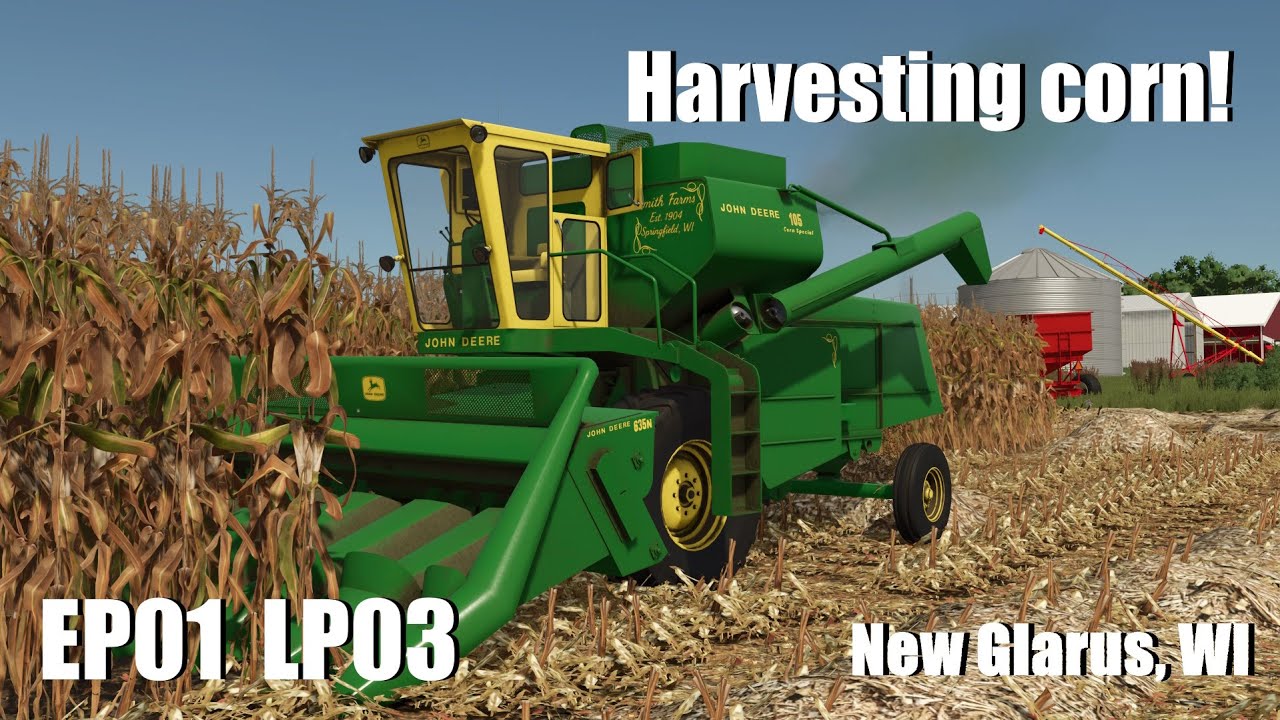 Harvesting corn! | FS25 New Glarus, WI LP03 singleplayer - YouTube