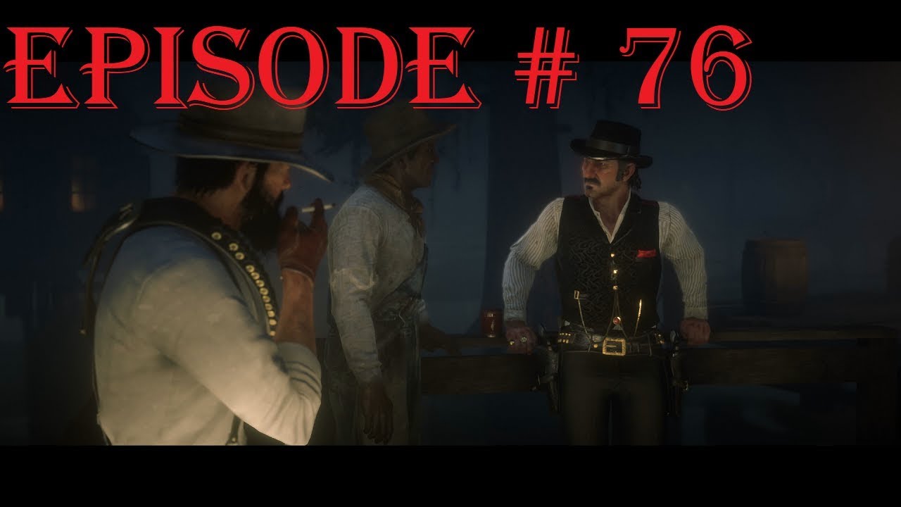 Red Dead Redemption 2 Ultimate Edition Walkthrough Gameplay Part 76 ...