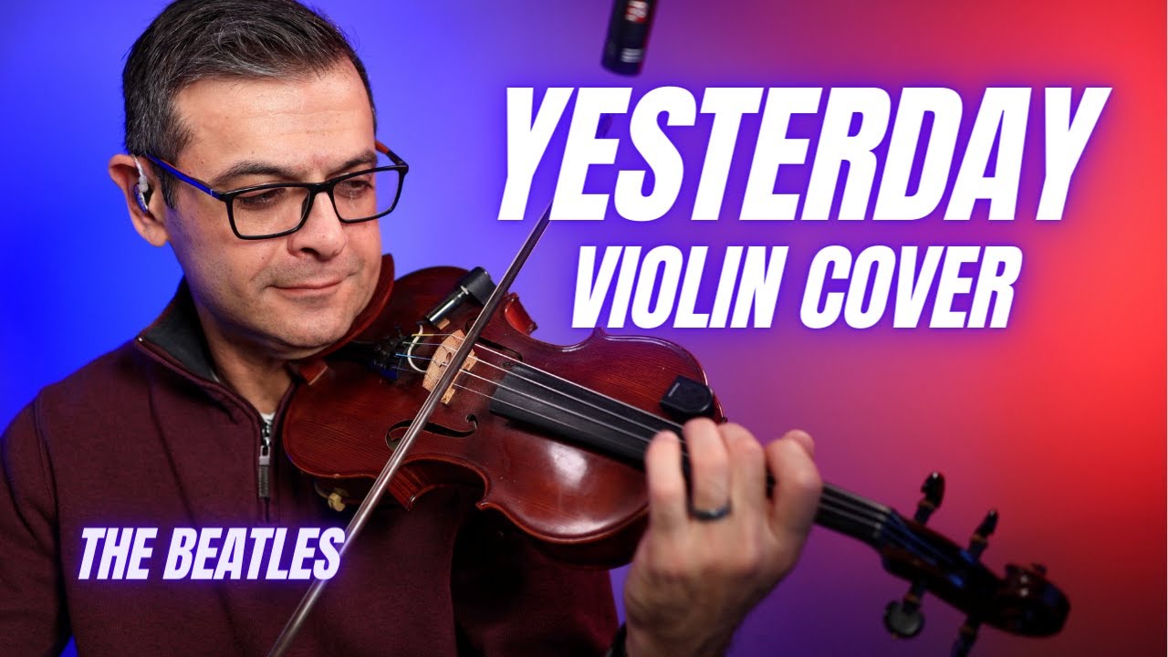 Yesterday Violin Cover. The Beatles! - YouTube