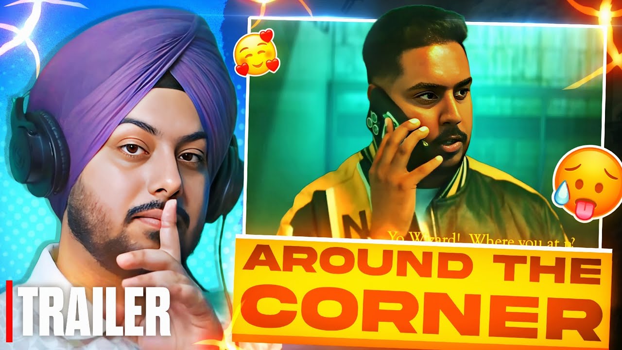 Reaction on AROUND THE CORNER (Official Album Trailer) | Sahil Cheema ...