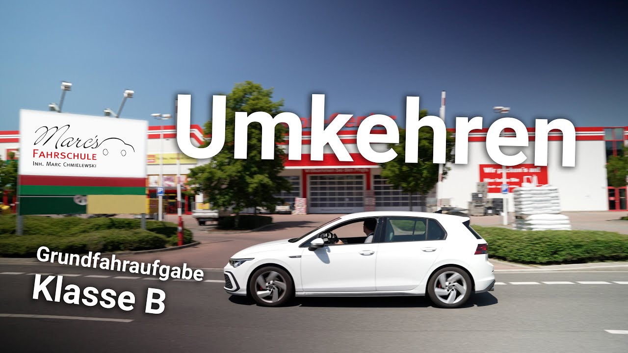 Umkehren - Grundfahraufgabe Klasse B - YouTube