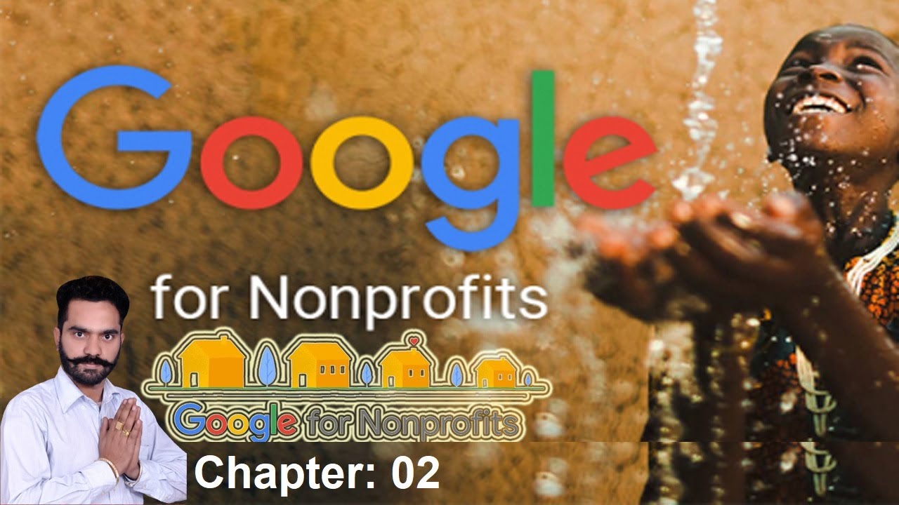 How to set-up your NGO Account for Google for Non-Profits Grants of ...
