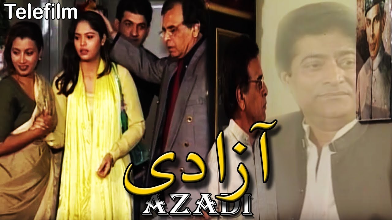Azadi | Telefilm | Anwar Iqbal - Shabbir Rana - Kamran Jalani | ACB ...