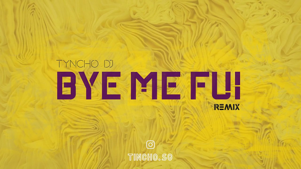 BYE ME FUI (Remix) | Bad Bunny Tyncho DJ - YouTube