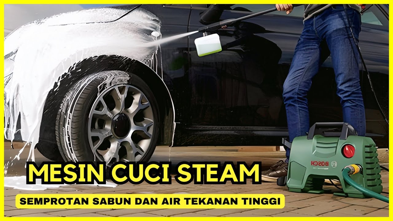 10 Rekomendasi MESIN CUCI STEAM MOTOR & MOBIL TERBAIK 2023 | Awet Untuk ...
