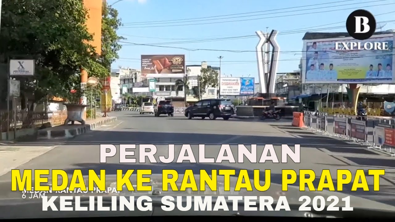 Perjalanan Medan ke Rantau Prapat | Keliling Sumatra Indonesia 2021 ...