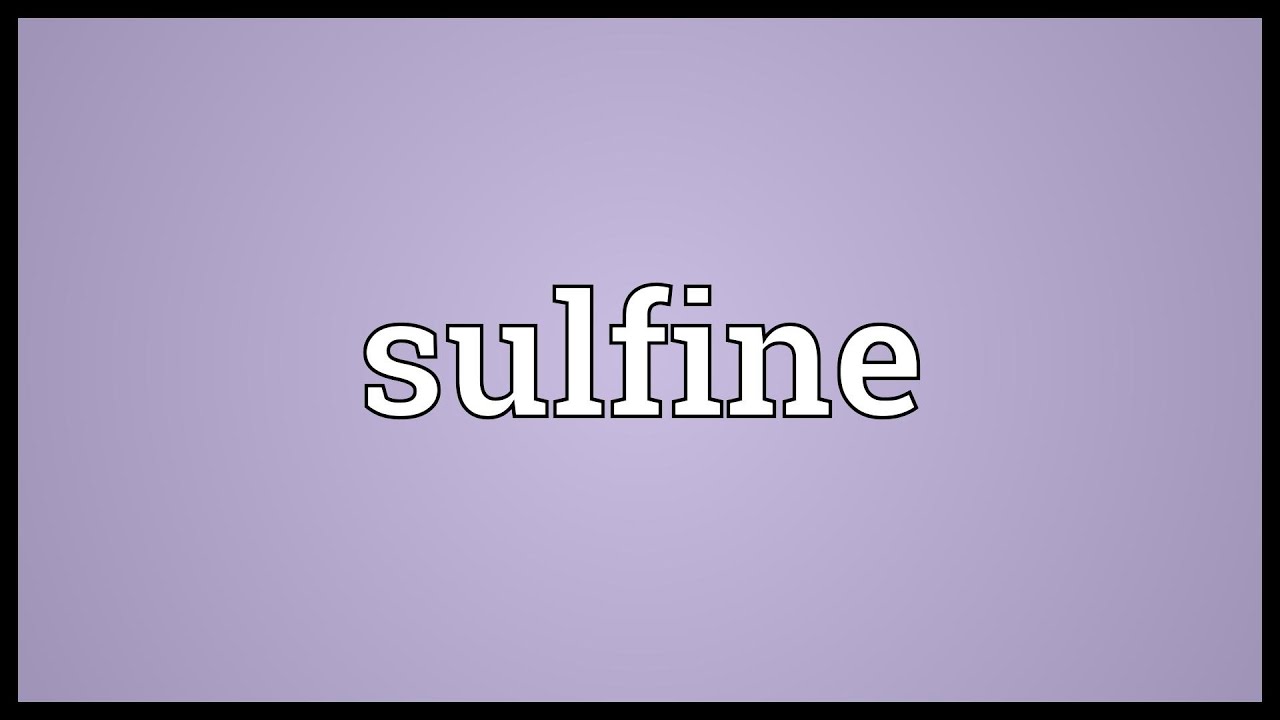Sulfine Meaning - YouTube
