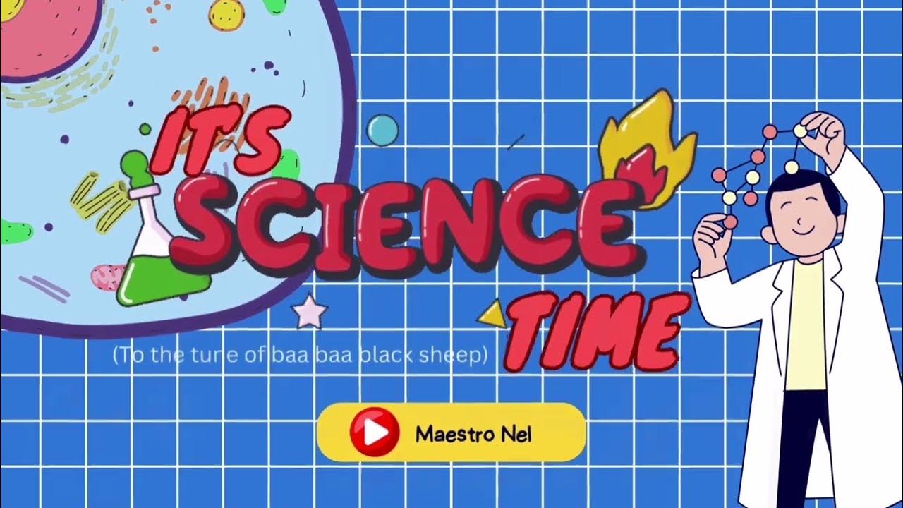 ITS SCIENCE TIME ( Science Song ) - YouTube