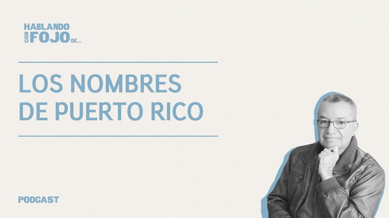 Los nombres de Puerto Rico - YouTube