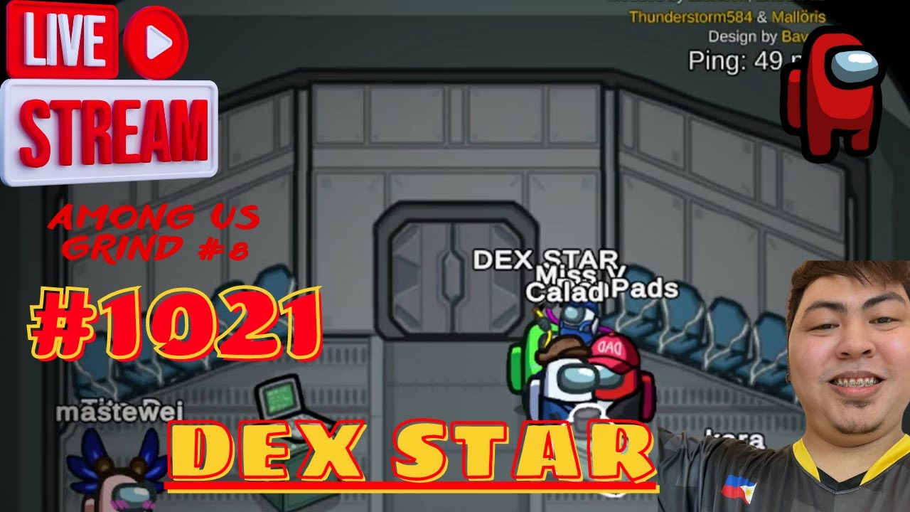 DEX STAR | Mobile Legends: Bang Bang | Among US Grind #8 | #1021 - YouTube