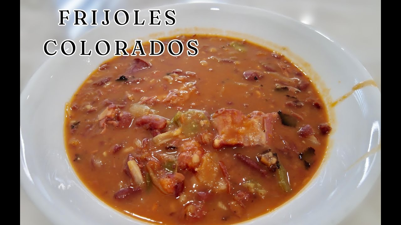 FRIJOLES COLORADOS !!!!! Receta… - YouTube