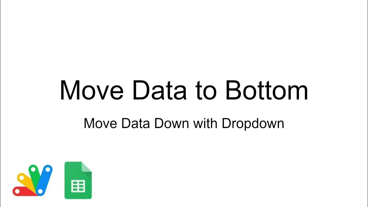 Google Sheets / Apps Script - Move Data Down with Dropdown - YouTube