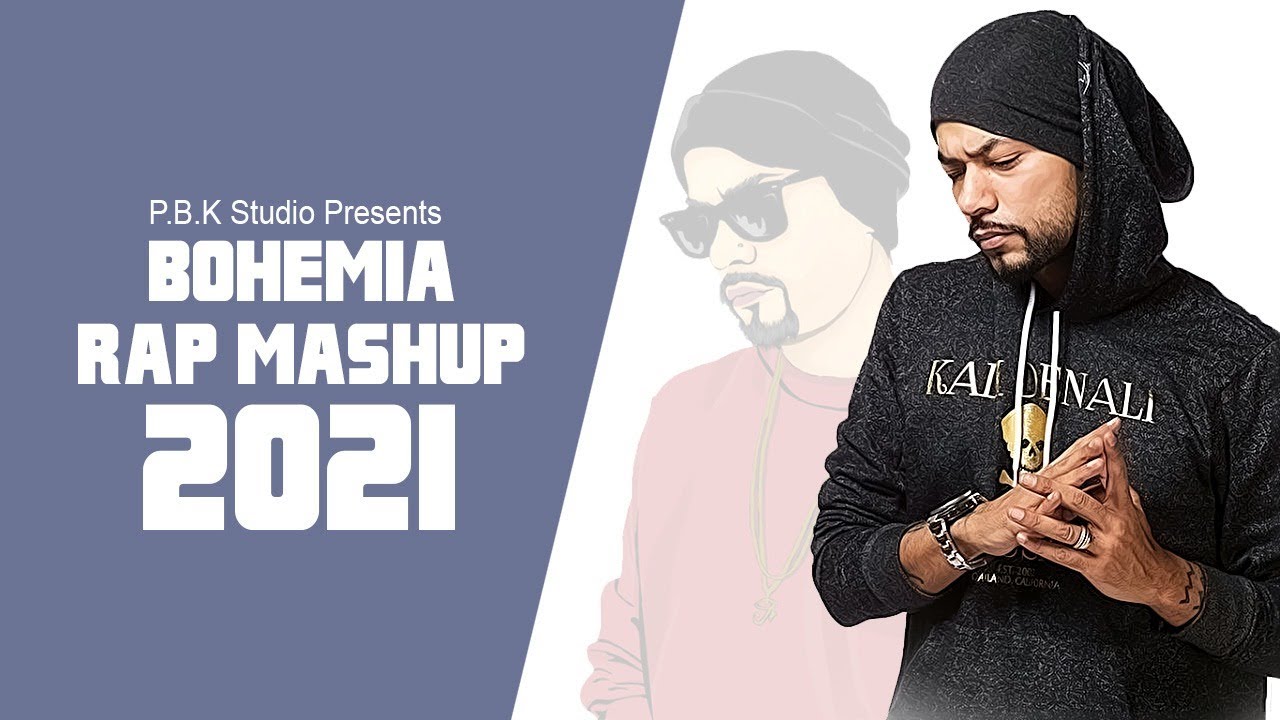 Bohemia Rap Remix Mashup ft. P.B.K Studio Top Latest Best Rap Song Of ...