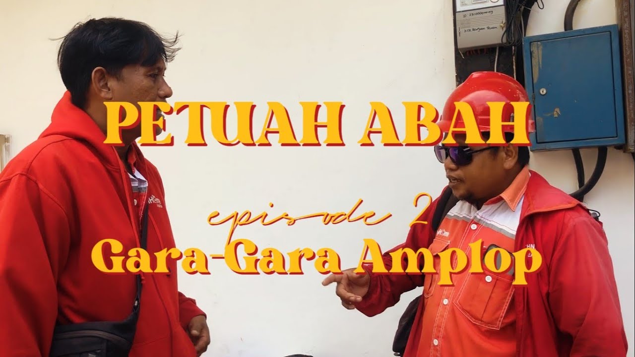 Petuah Abah - Eps2 : Gara-Gara Amplop | new Web Series Youtube - YouTube