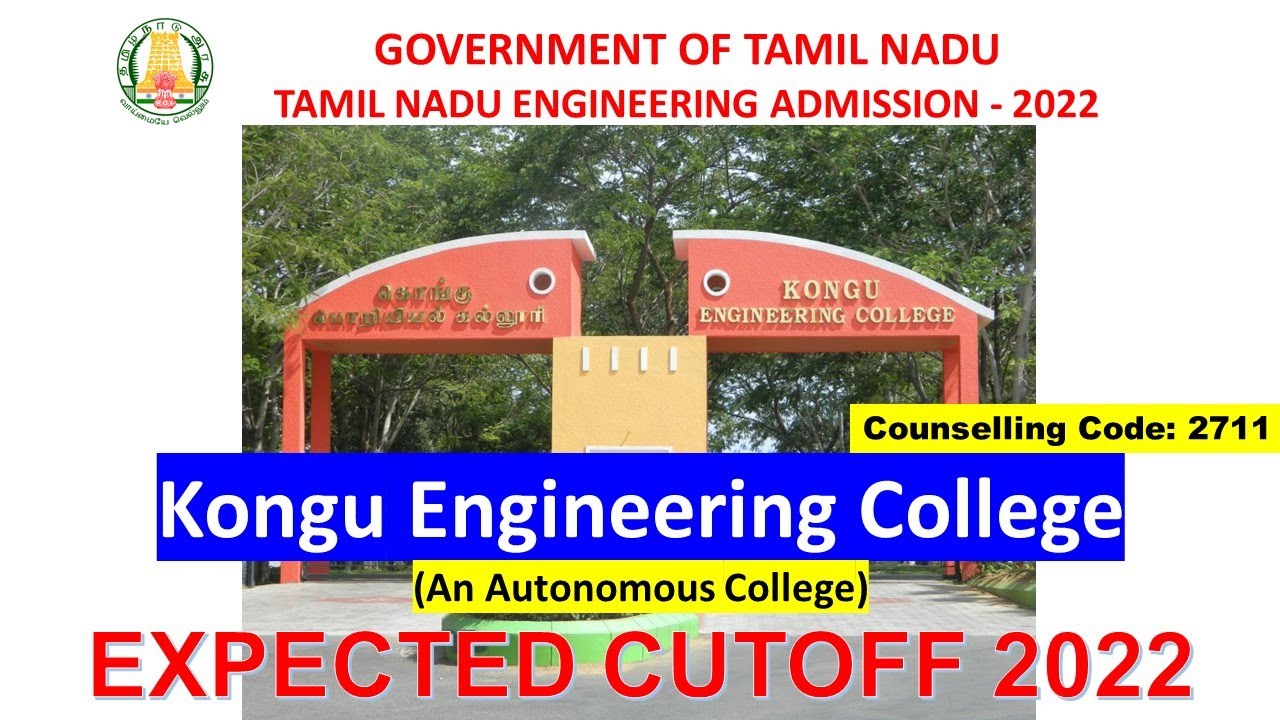 Kongu Engineering College| Expected Cutoff 2022| Anbarivu #kongu - YouTube