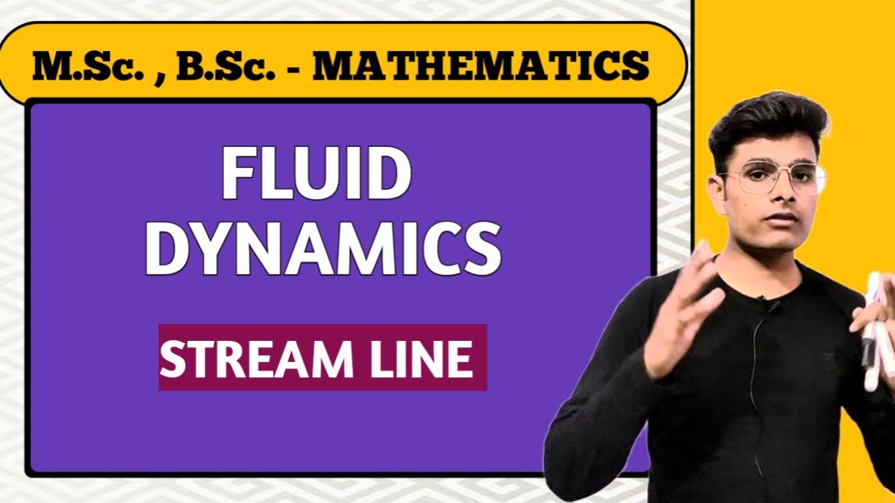 Fluid dynamics| Hydrodynamics | Stream line| Equation of stream line ...