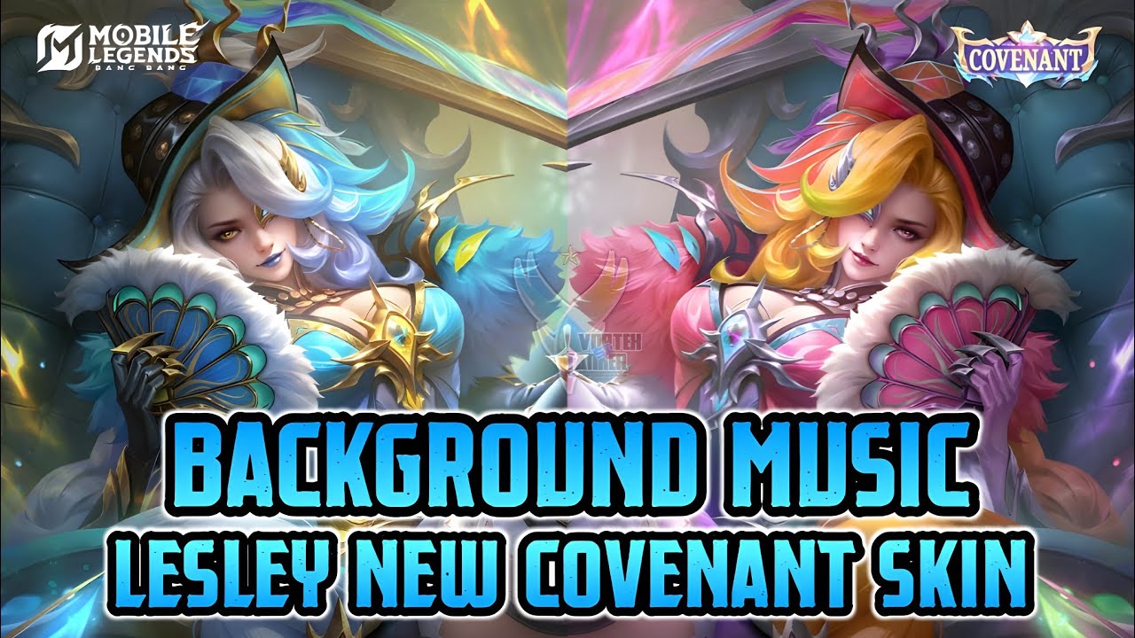 Background Music | Lesley New Covenant Skin | Mobile Legends - YouTube