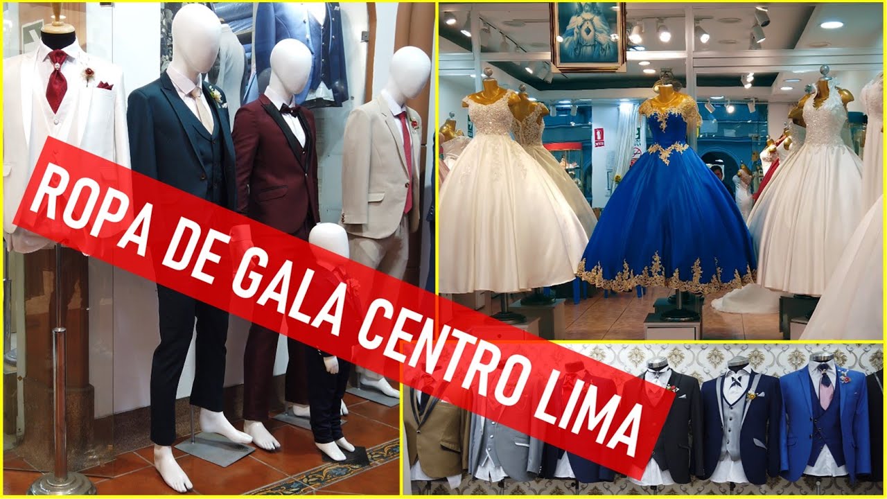 Precios de ropas y vestidos de gala en centro Lima. - YouTube