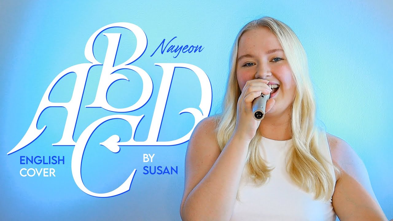 NAYEON- ABCD [ENGLISH COVER] by Susan - YouTube