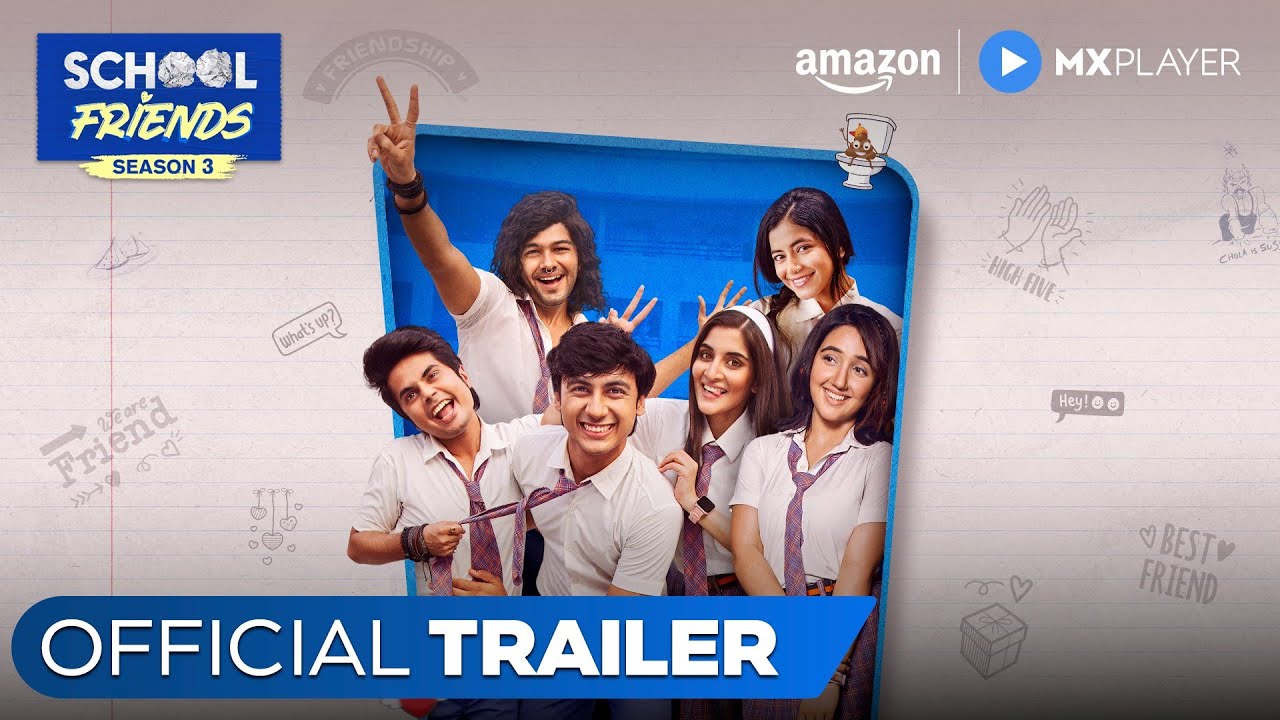 School Friends Season 3 - Official Trailer | ft. Ashnoor Kaur & Alisha ...