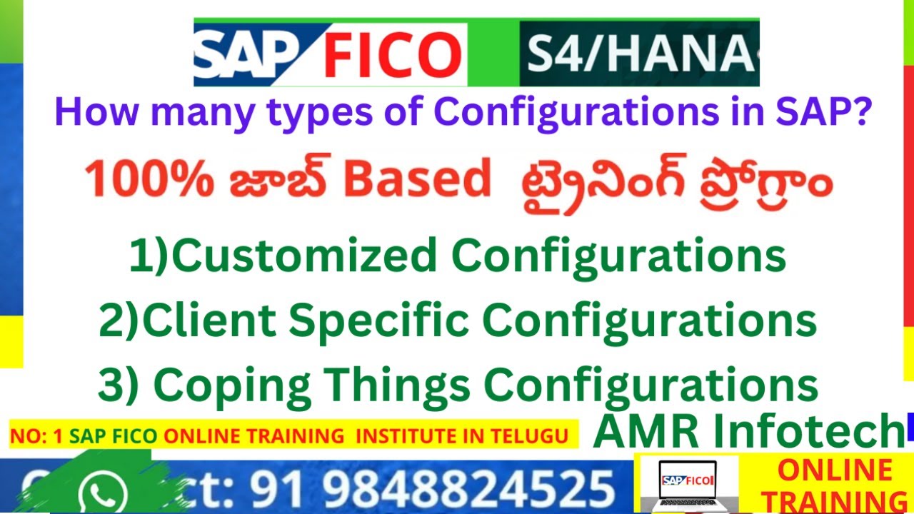 How many types of Configurations in SAP? -Customized Client Specific ...