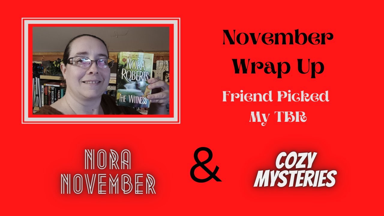 November Wrap Up (A Friend Picks My TBR Results) - YouTube