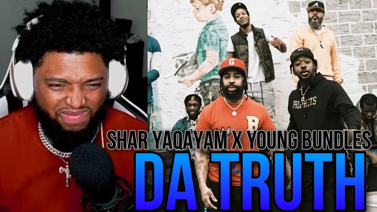 Shar Yaqayam x Young Bundles - Da Truth (Reaction) - YouTube