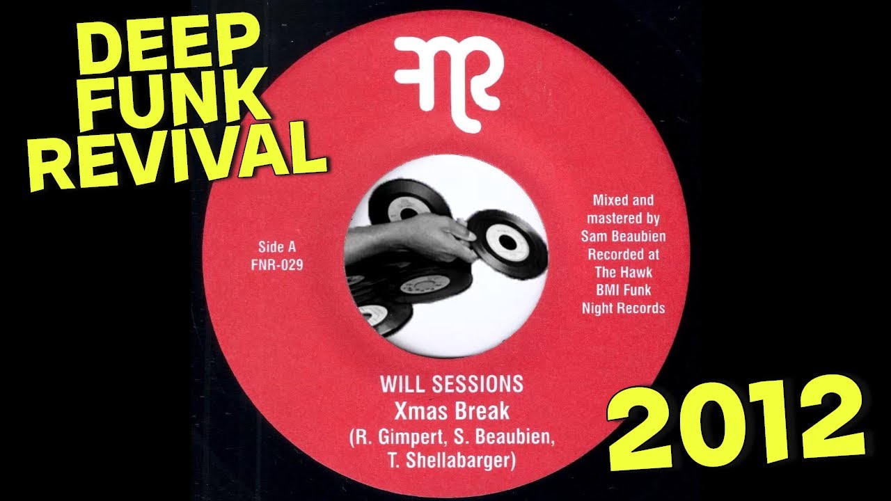 Will Sessions - Xmas Break [Funk Night] 2012 Deep Funk Revival 45 - YouTube