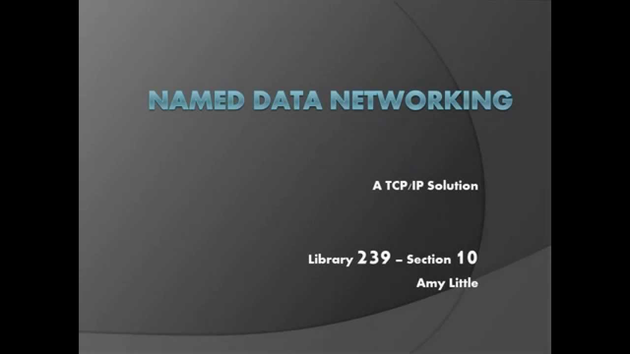 Named Data Networking - YouTube