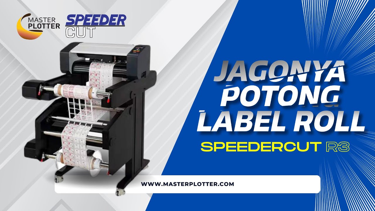 JAGONYA POTONG LABEL ROLL TO ROLL | SpeederCut R3 - YouTube