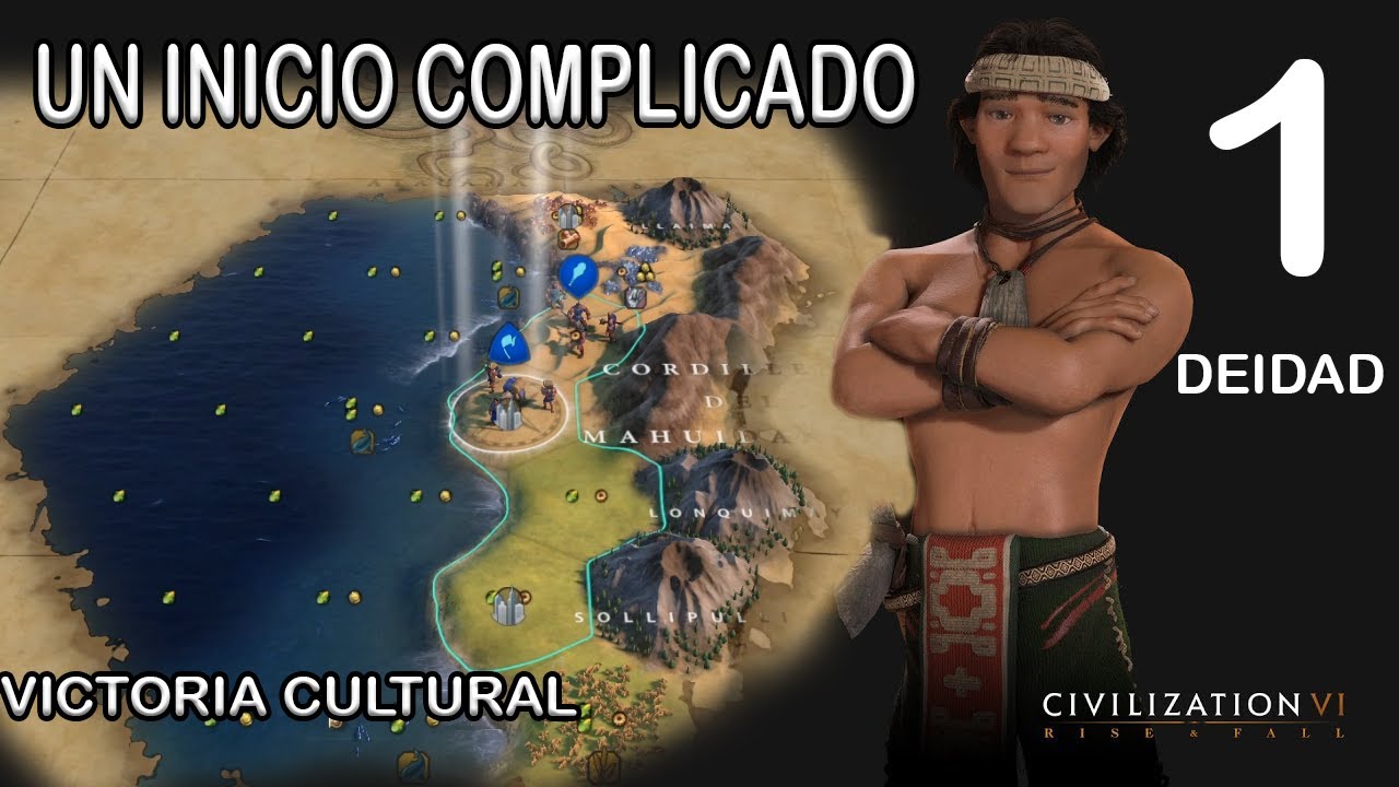 #1🔥 COMO INICIAR? | GUÍA MAPUCHES DEIDAD | CIVILIZATION VI GATHERING ...