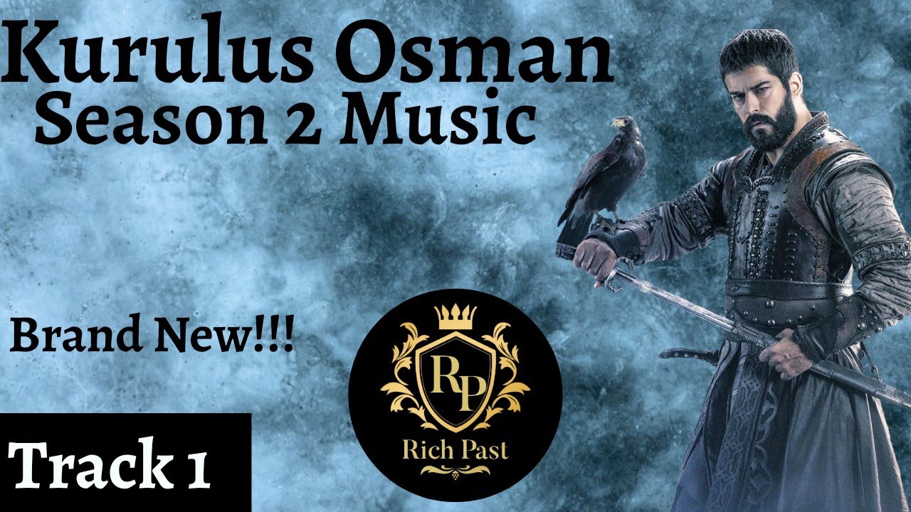 Kurulus Osman | Season 2 | Music | 2020 (new) - YouTube