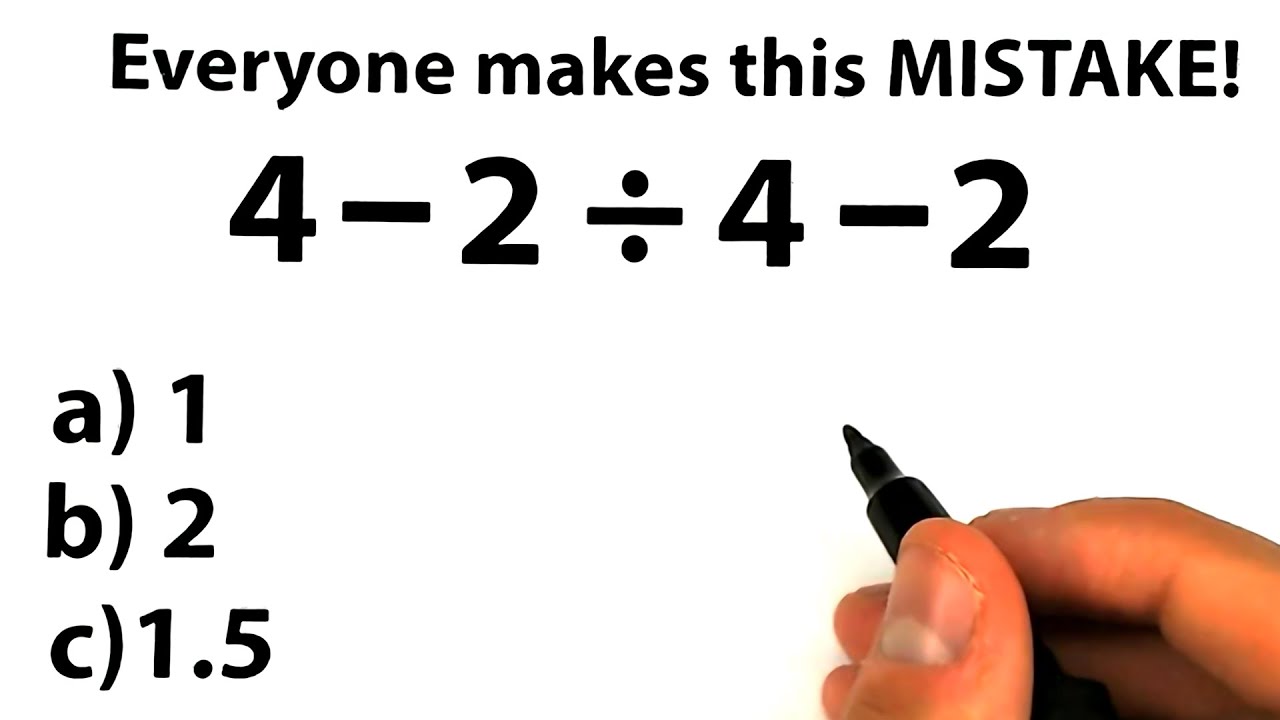 4 - 2 ÷ 4 - 2 = - YouTube