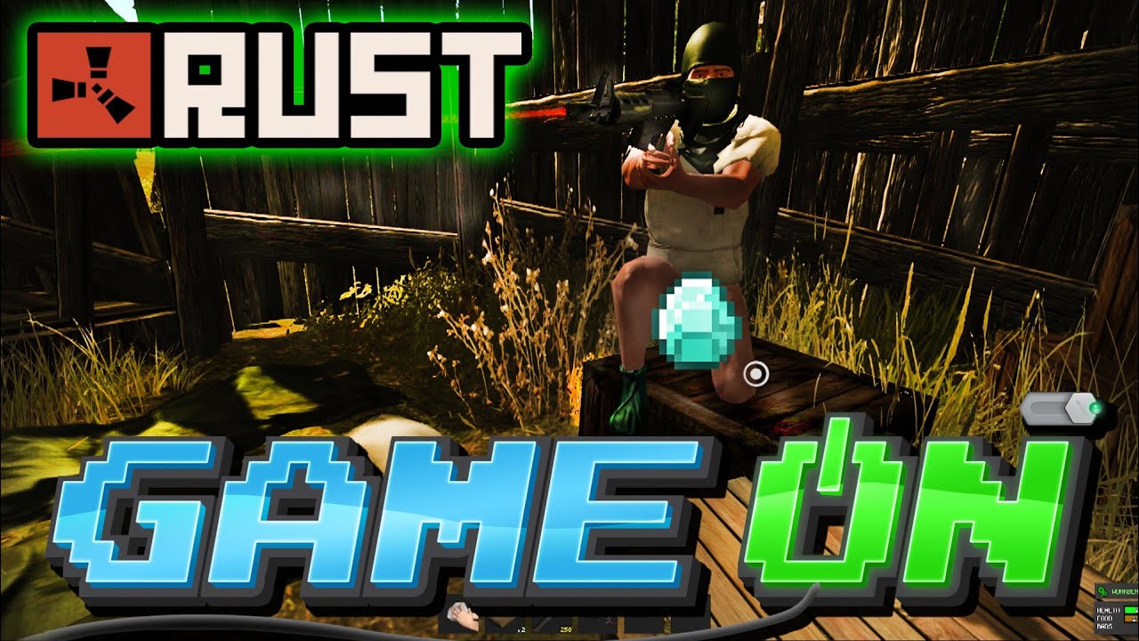 GAME ON: RUST - Open World Survival (Alpha) - YouTube
