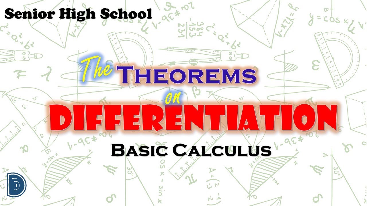Theorems on Differentiation Basic Calculus - YouTube