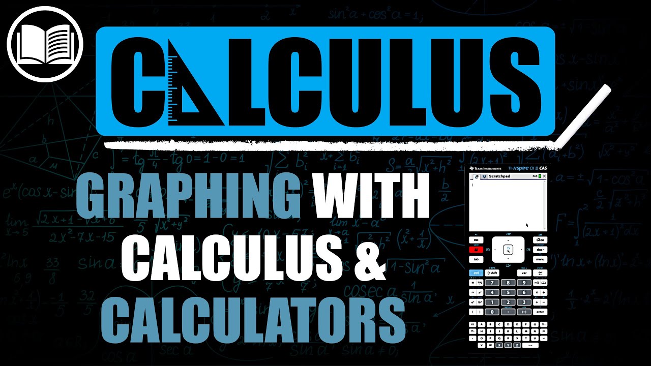 Graphing with Calculus & Calculators - YouTube