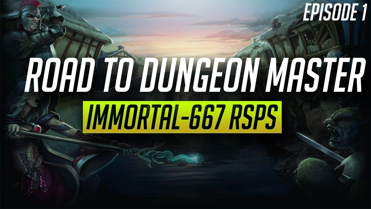 Road to Dungeon Master | Episode 1 | Immortal 667 RSPS - YouTube