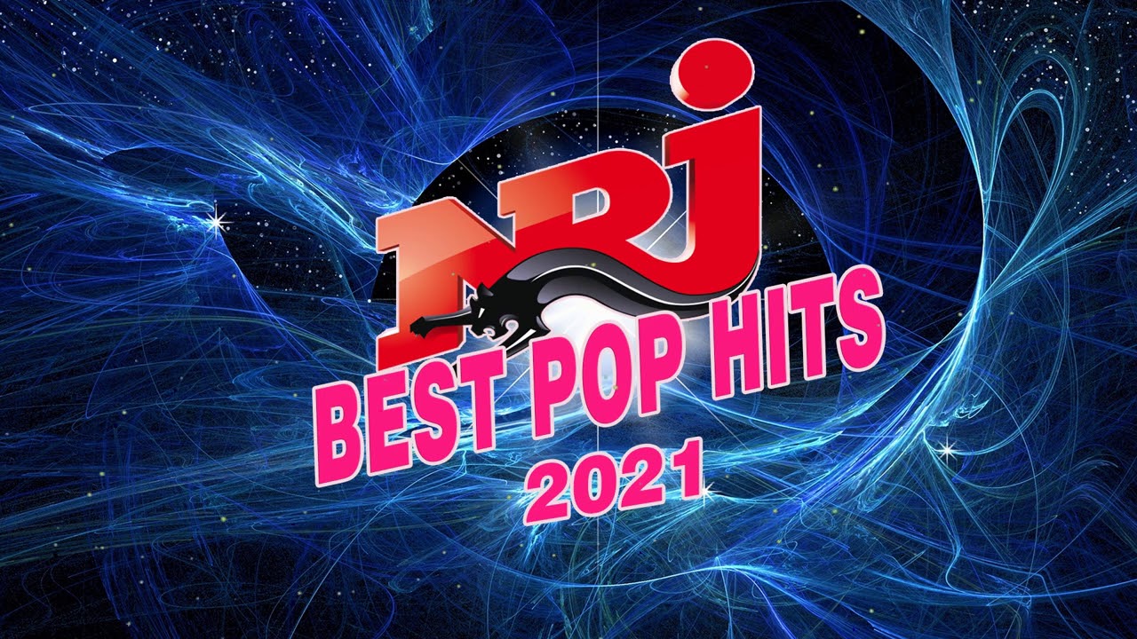 NRJ MUSIC AWARDS HITS 2021 - NRJ BEST HITS 2021 - YouTube