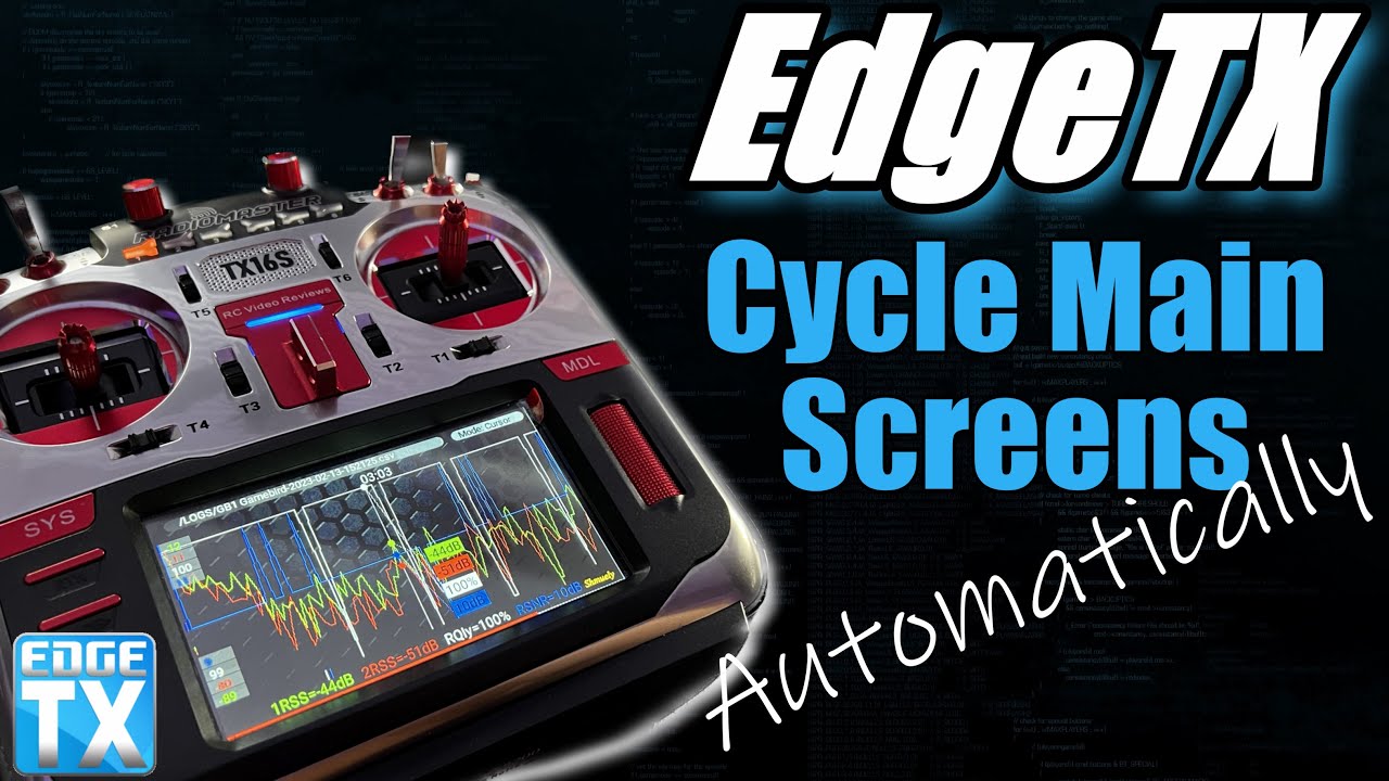 EdgeTX Automated Main Screen Rotation - YouTube
