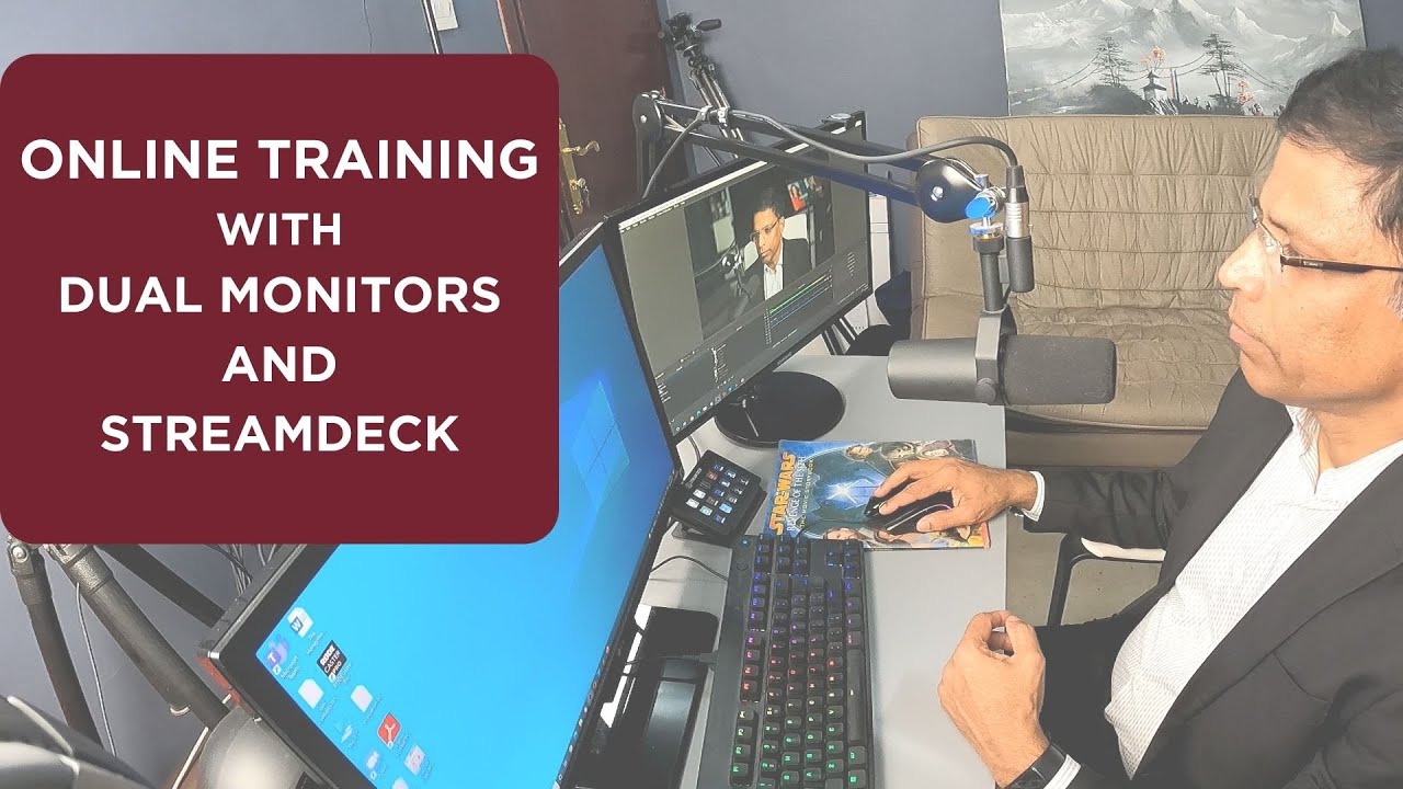 Online Training with a dual monitor setup with OBS and StreamDeck ...