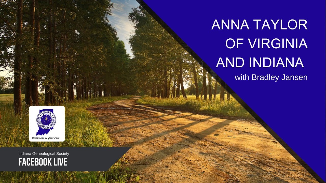Researching Anna Taylor in Virginia and Indiana - YouTube