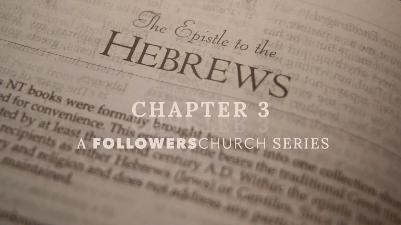 Hebrews Chapter 3 - YouTube