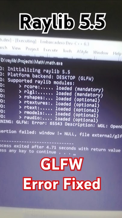 Raylib GLFW or WGL: OpenGL Error. Older hardware error on Windows 10 Intel HD 3000. Assertion ...