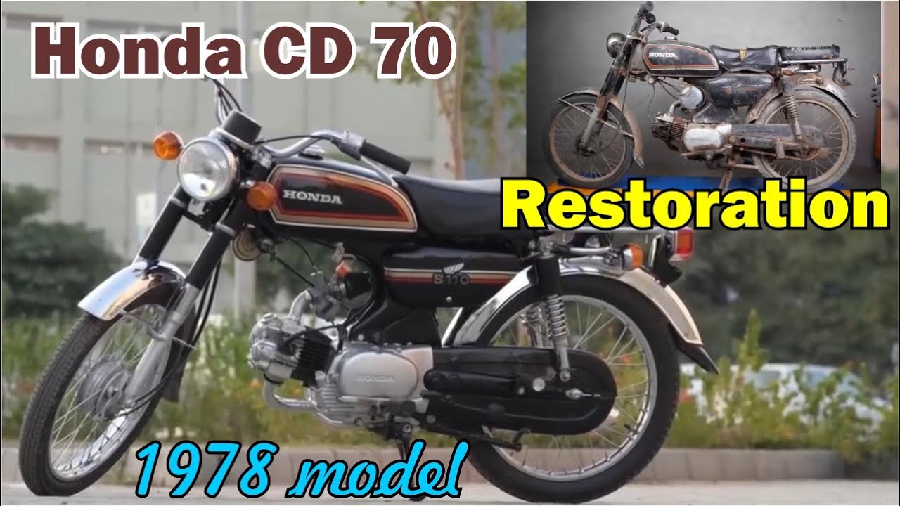 Honda CD 70 | 1978 Model | Complete Restoration - YouTube