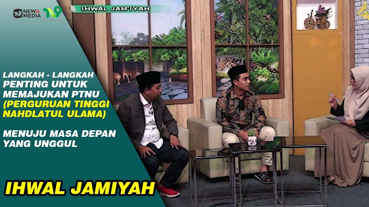 Rakor LPTNU Jatim, Roadmap PTNU Unggul Masa Depan | IHWAL JAMIYAH - YouTube